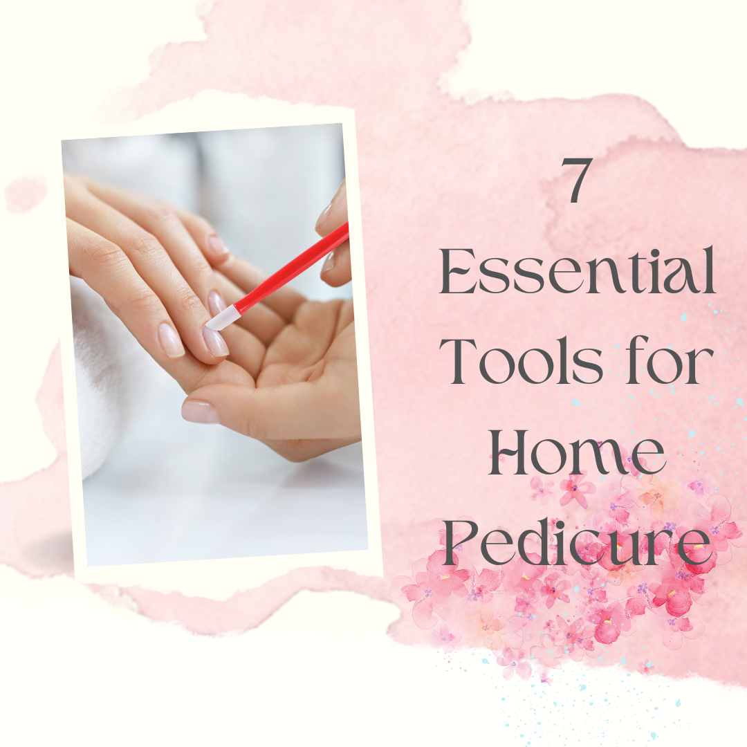 7 Essential Tools for Home Pedicure – Mr. Pen